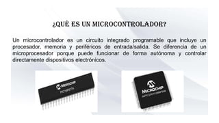 Sesion6-Uso de microcontroladores para clase de prototipospptx | PPTX