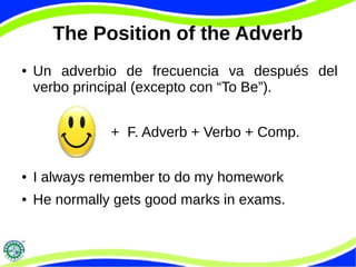 Sesion 7-Adverbios de Frecuencia y Preguntas con How | PPT | Free Download