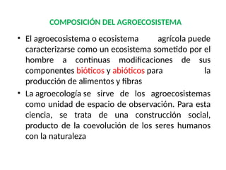 SESION 7 AGROECOSISTEMas- agroecologia - medio ambiente | PPTX