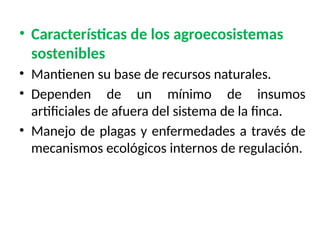 SESION 7 AGROECOSISTEMas- agroecologia - medio ambiente | PPTX