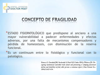 Anciano Frágil en Atención Primaria | PPTX