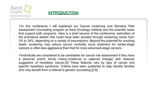 Cancer screening and Genetics Risk Assessment Counseling program | PPT