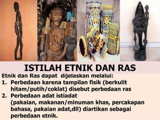 Sesi Ras dan Etnik Pendidikan | PPTX