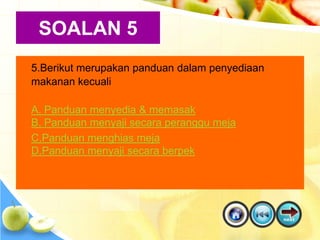 SOALAN-PEMAKANAN & PENGURUSAN SAJIAN | PPTX