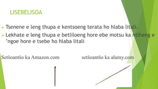 Ho khoasa litali | PPT