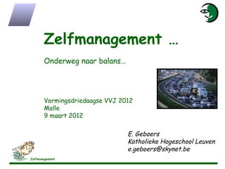 sessie 56 & 64 - ppt zelfmanagement | PPT