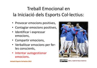 EMOCIONS A LA INICIACIÓ DELS ESPORTS COL·LECTIUS | PPT