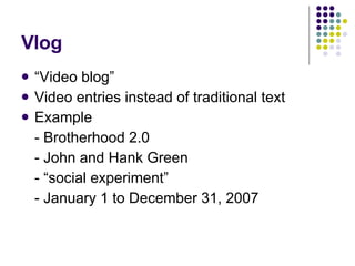 Blogs and Vlogs | PPT