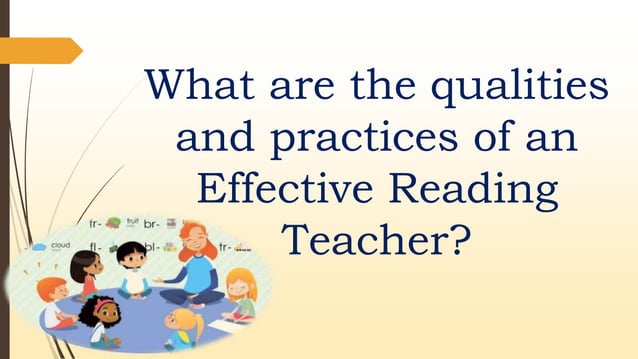 Session-1-The-Reading-Teacher.pptx | Educational Assessment | Education