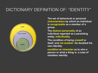 Session 1 What Is Identity And Why Is It So Foundational To Life Change ...