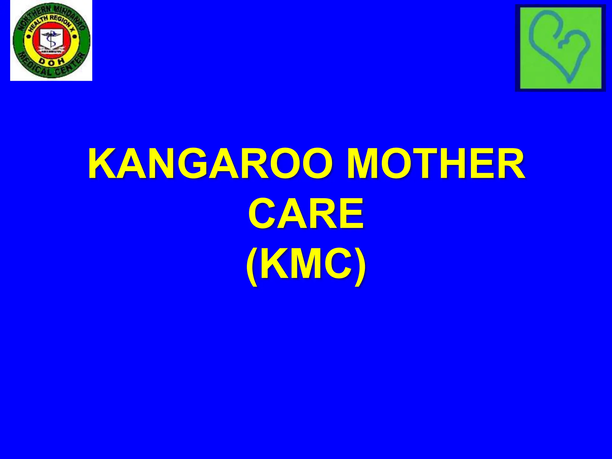 Session-17-KANGAROO-MOTHER-CARE_final-blue.pptx