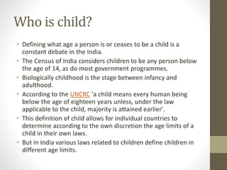 Session 1 child protection- basic concept and problems of children | PPTX