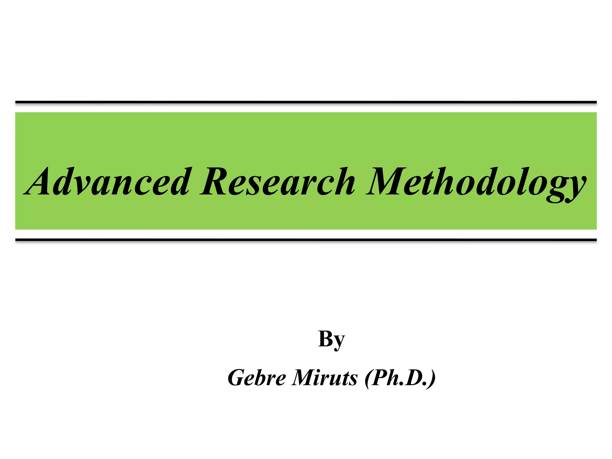 Advanced Research Methodology Session-2.pptx