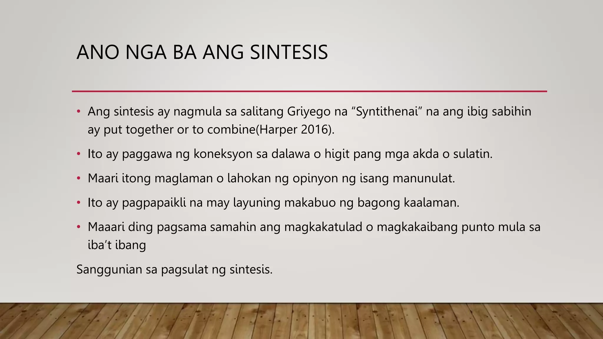 Session-3-SintesisBuod.pptx