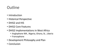 Session 6 a DHIS2 : Overview and Implementation in West Africa | PPTX