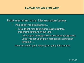 Session AHP (Analytic Hierarchy Process) | PPT