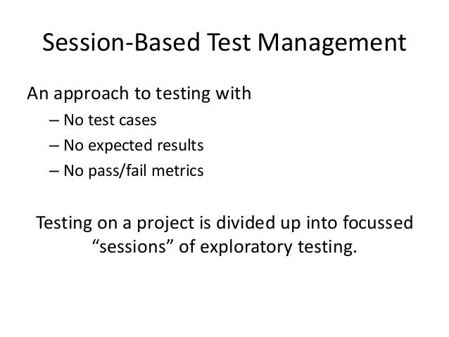 Session Based Test Management
