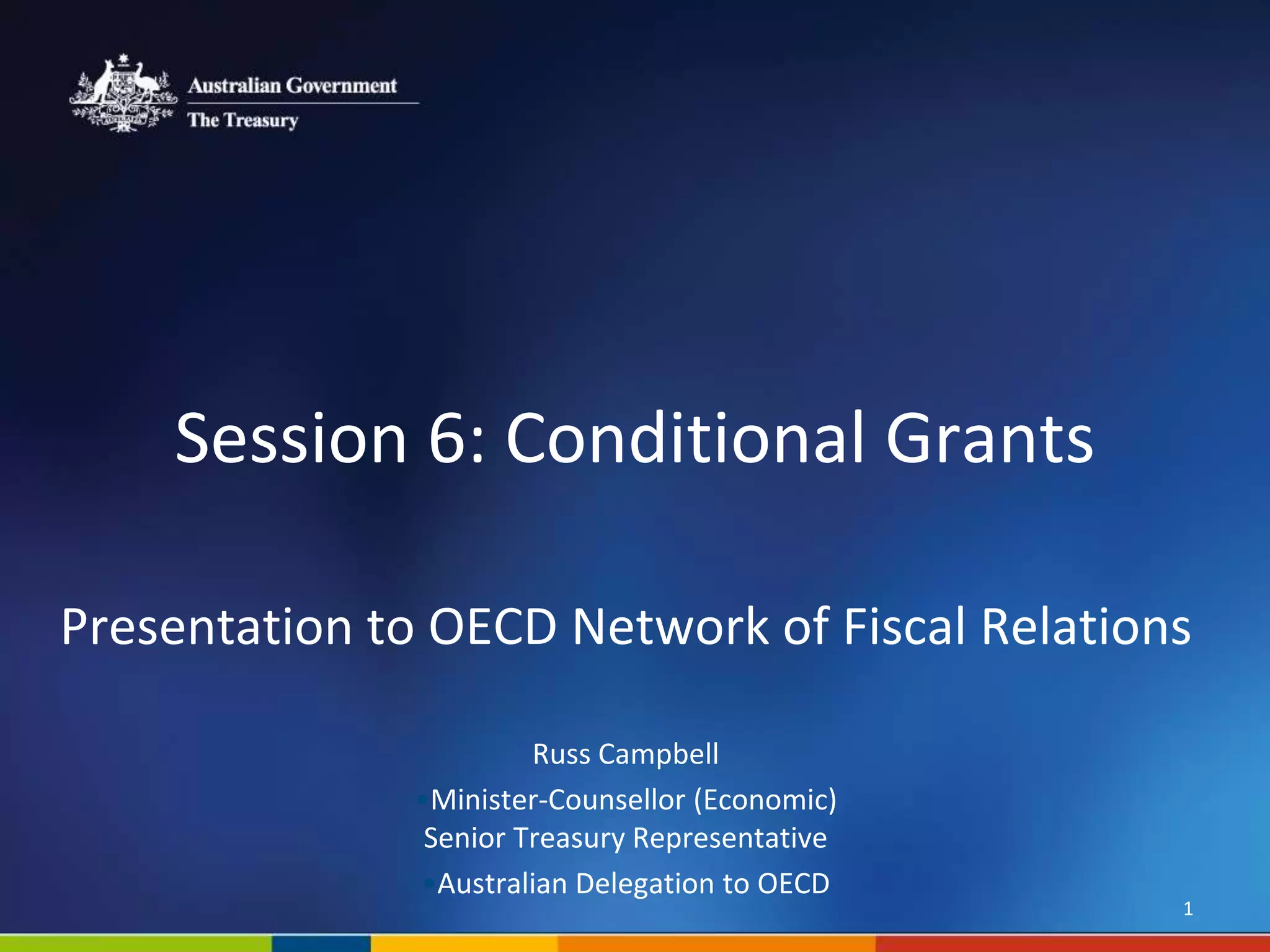 Session Six: Conditional Grants, Meeting 2018 | PPT