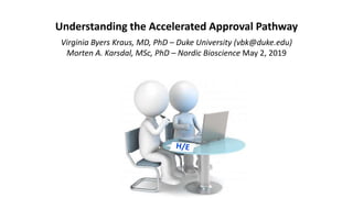 Understanding the Accelerated Pathway | PPTX