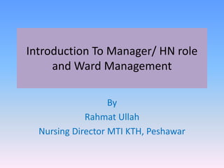 Session 01 Ward Management for nurses.pptx