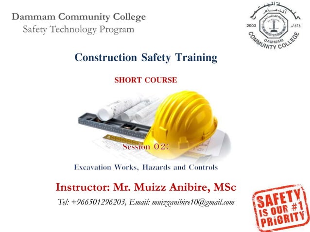 Construction Safety Training_Session 02_Excavation Works, Hazards and ...