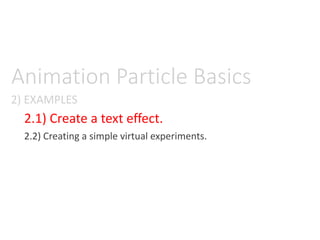 Session 02 – animation particle basics | PDF