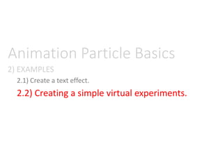 Session 02 – animation particle basics | PDF