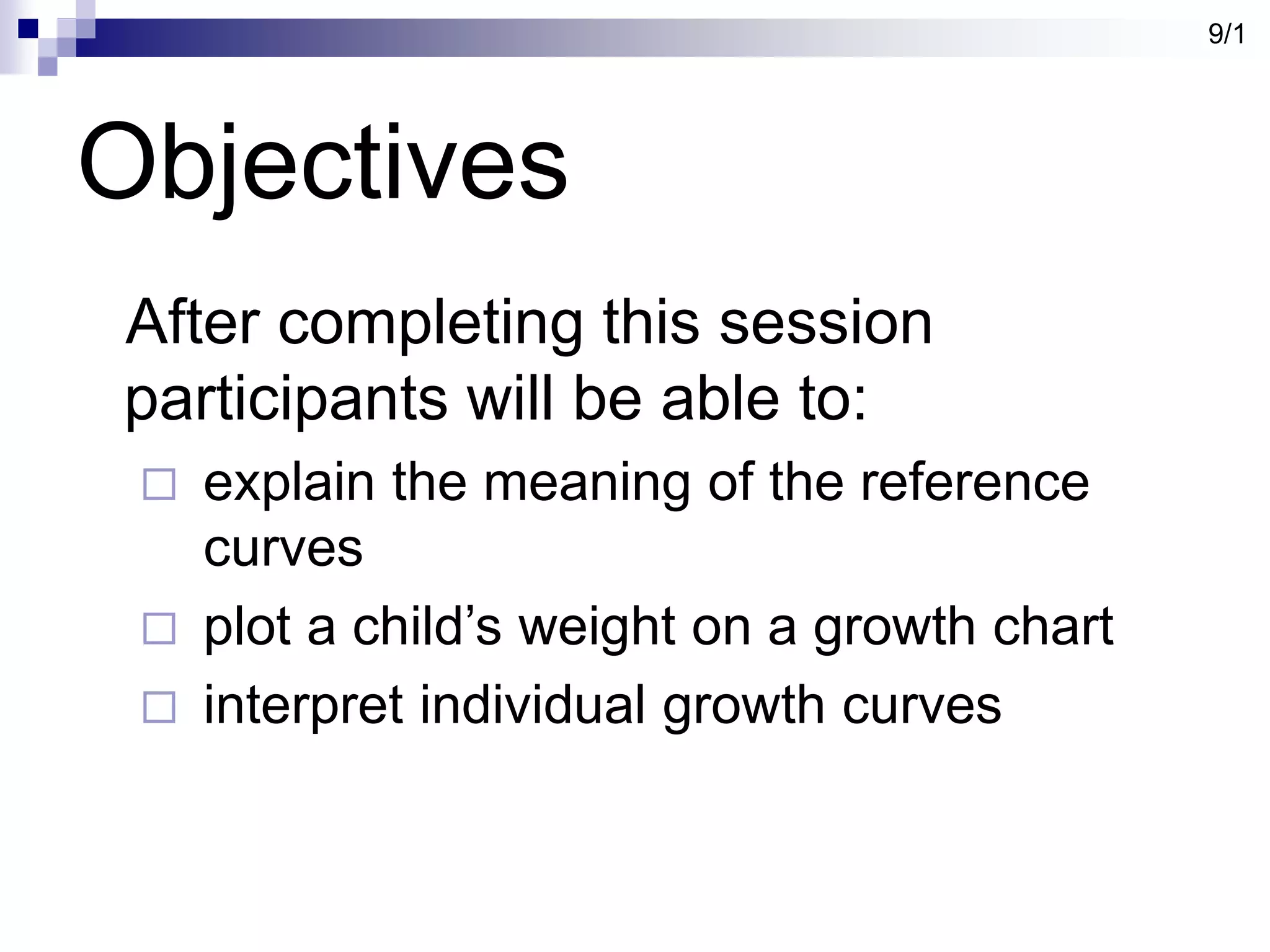 Session 09 Growth Chart.ppt