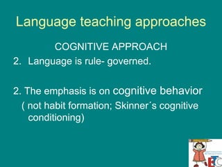Language Teaching Approaches | PPT | Education