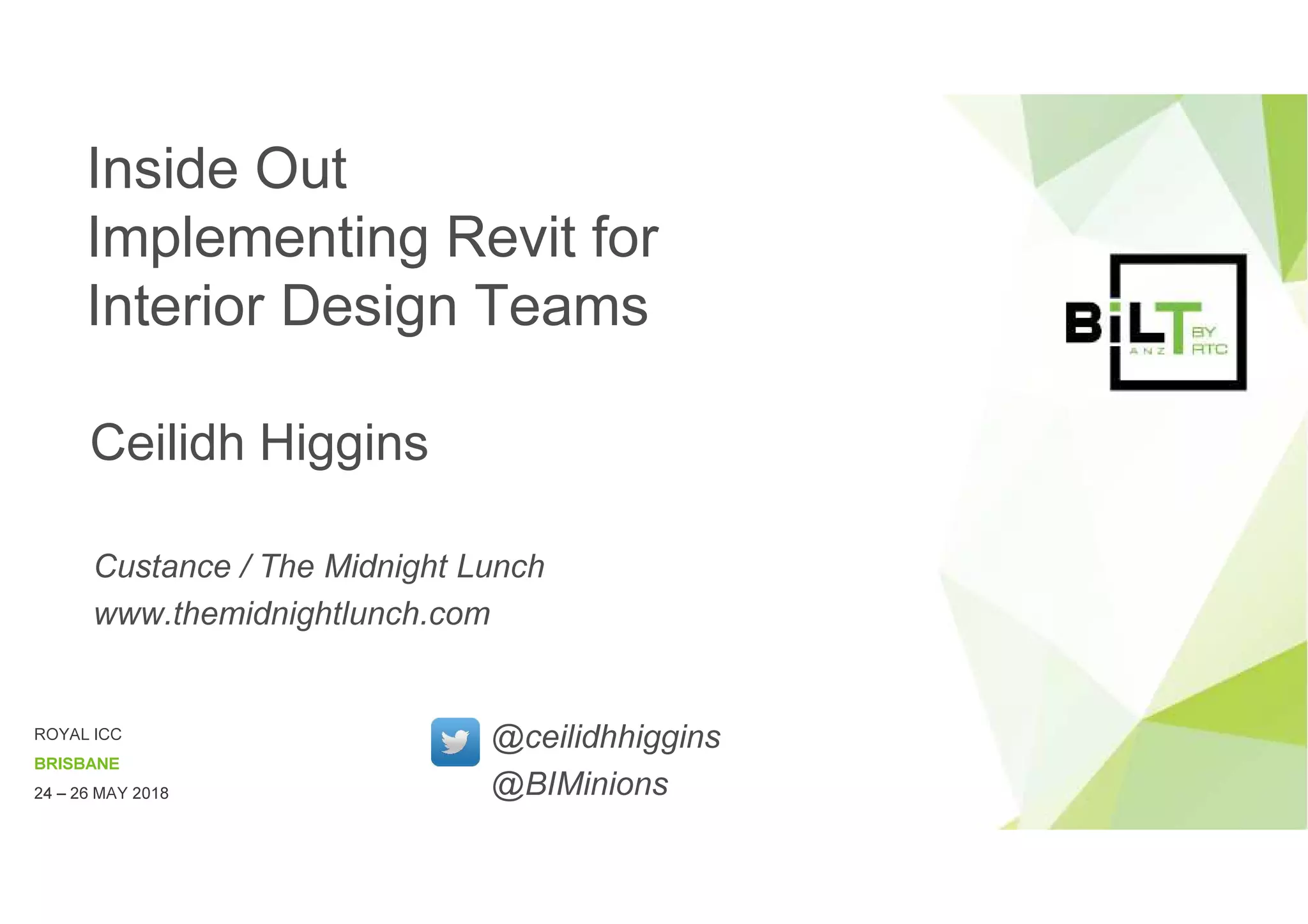 Inside Out: Implementing Revit for Interior Design Teams | PDF