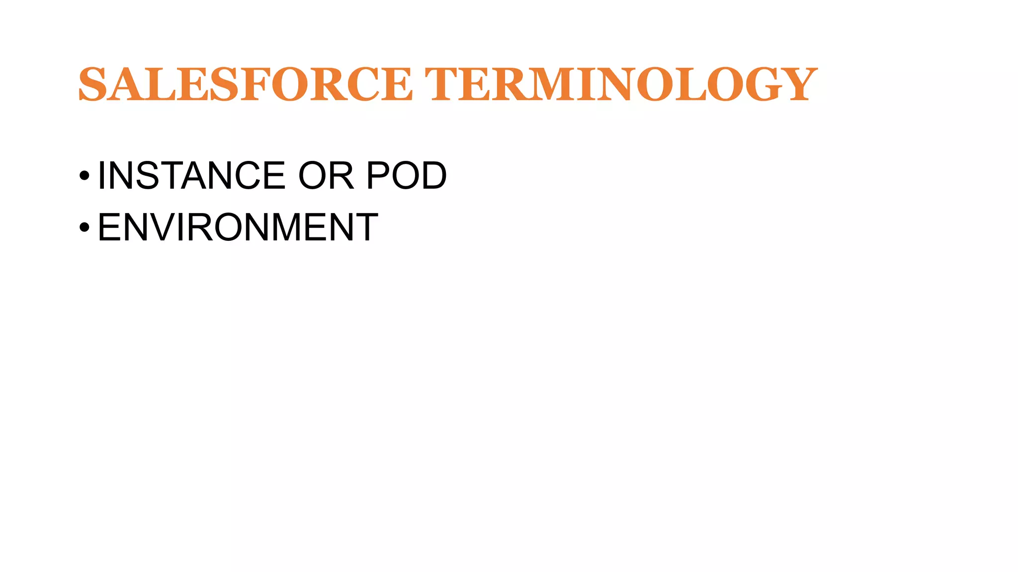 Session 1: INTRODUCTION TO SALESFORCE | PPTX