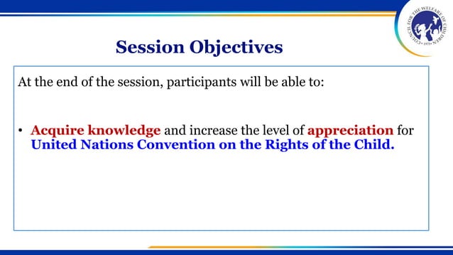 Session 1. UNCRC and Child Rights Overview.pptx