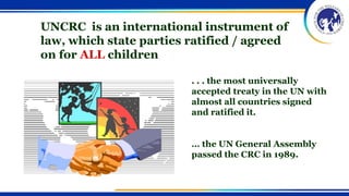 Session 1. UNCRC and Child Rights Overview.pptx