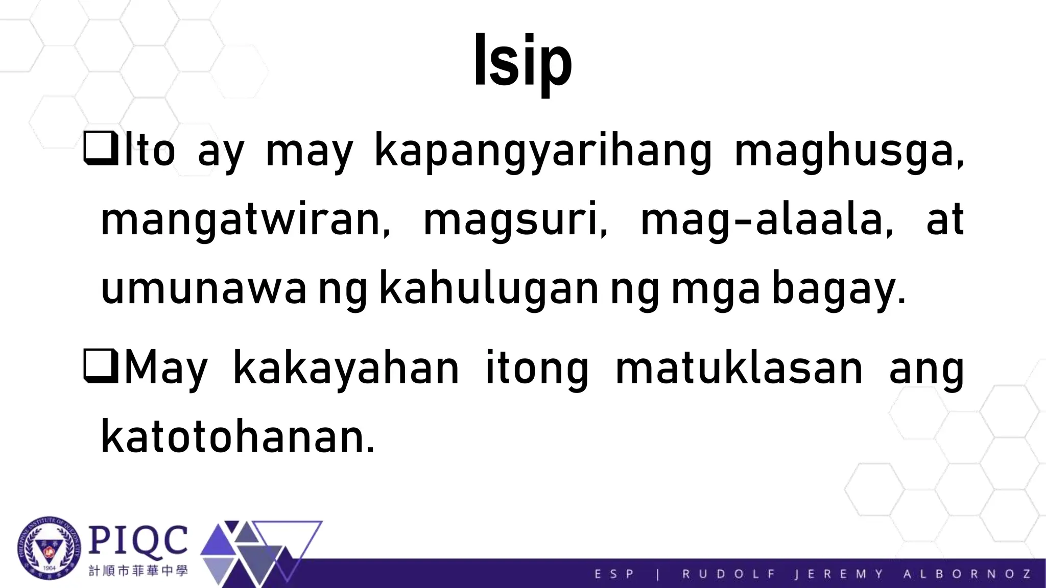 ANG MATAAS MA GAMIT AT TUNGUHIN NG ISIP AT KILOS LOOB | PPTX