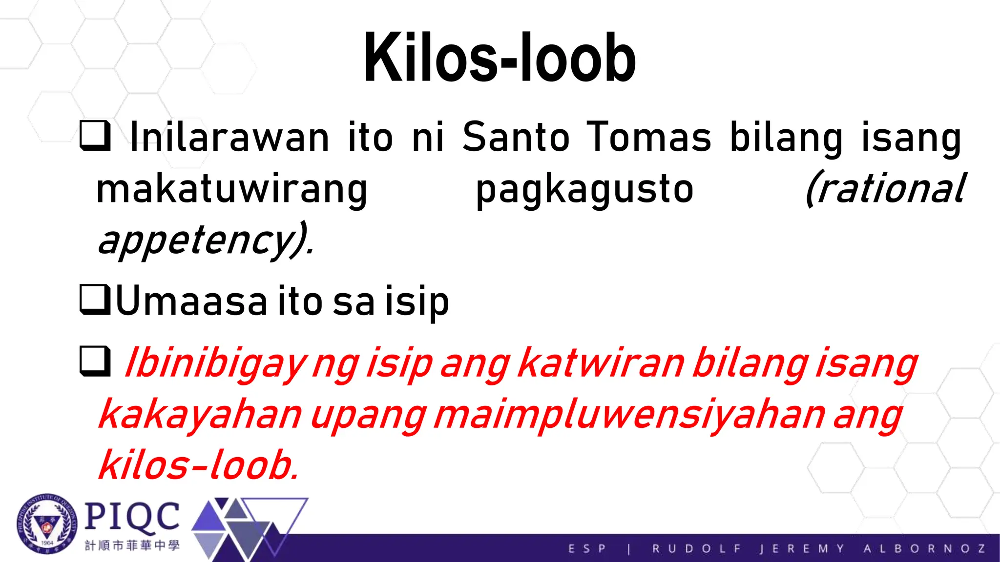 ANG MATAAS MA GAMIT AT TUNGUHIN NG ISIP AT KILOS LOOB | PPTX