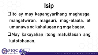 ANG MATAAS MA GAMIT AT TUNGUHIN NG ISIP AT KILOS LOOB | PPTX