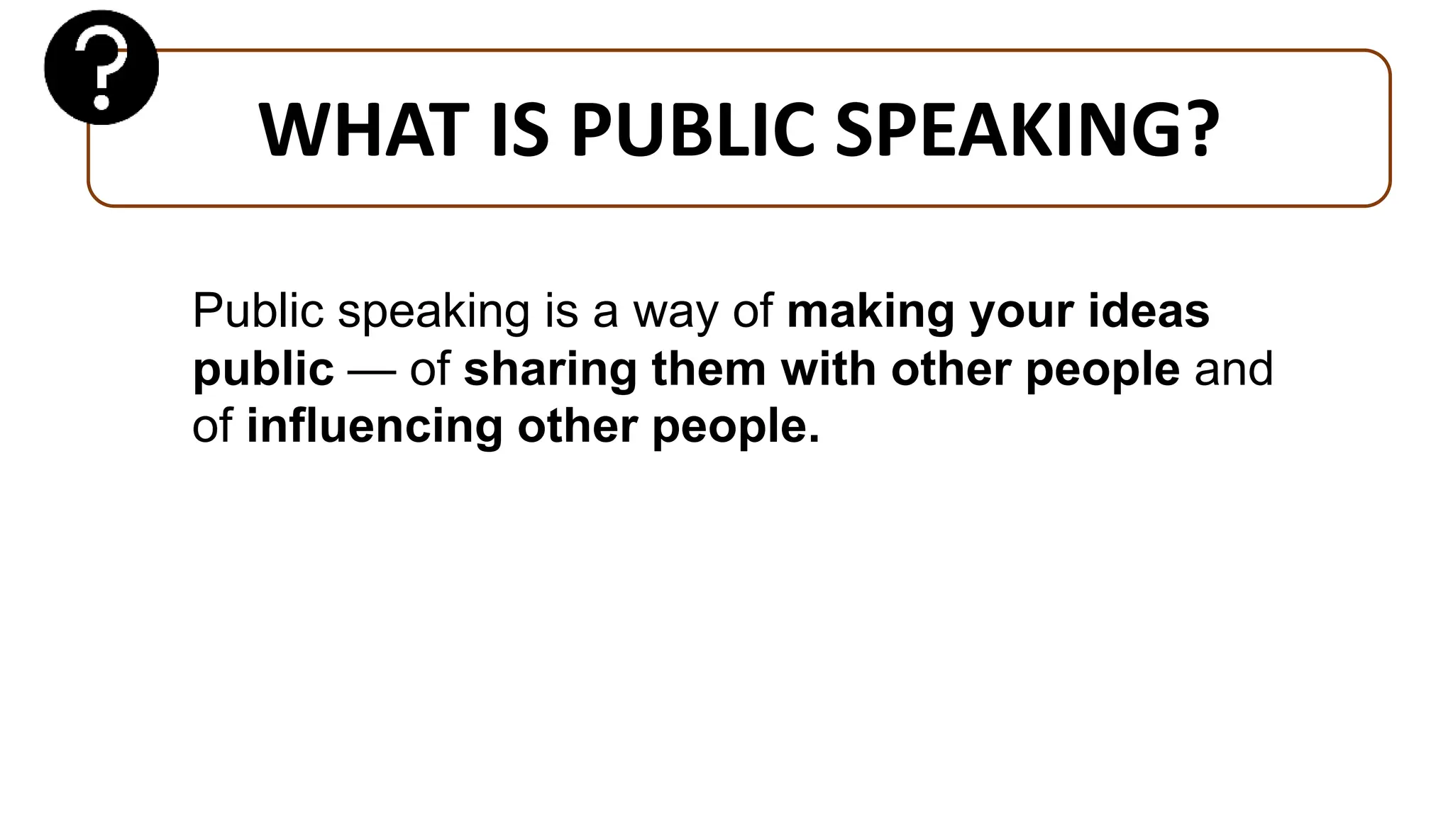 Introduction to public speaking - chapter 1 | PPT