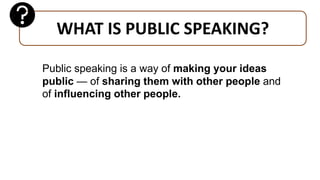 Introduction to public speaking - chapter 1 | PPTX