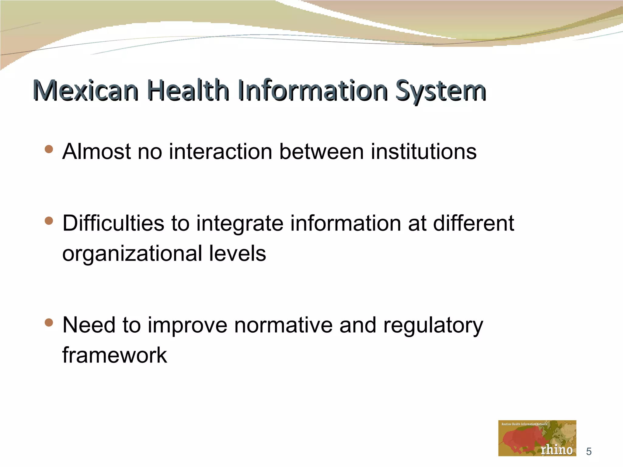 Overall Quality & Data Systems in Mexico Structure of Mexico's Health ...
