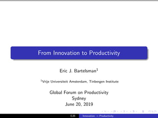 From Innovation to Productivity | PPT