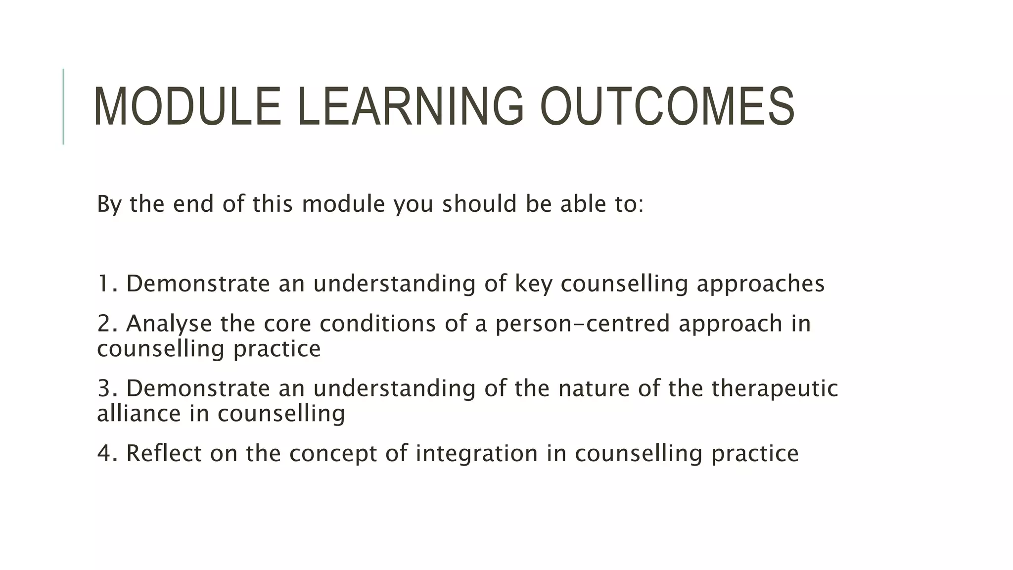 Session 1: Introduction to counselling theory and approaches | PPTX