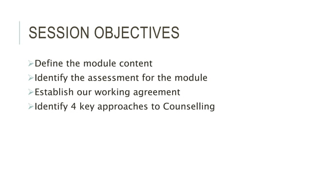 Session 1: Introduction to counselling theory and approaches | PPTX