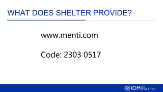 Session 1 - Introduction to Shelter.pptx