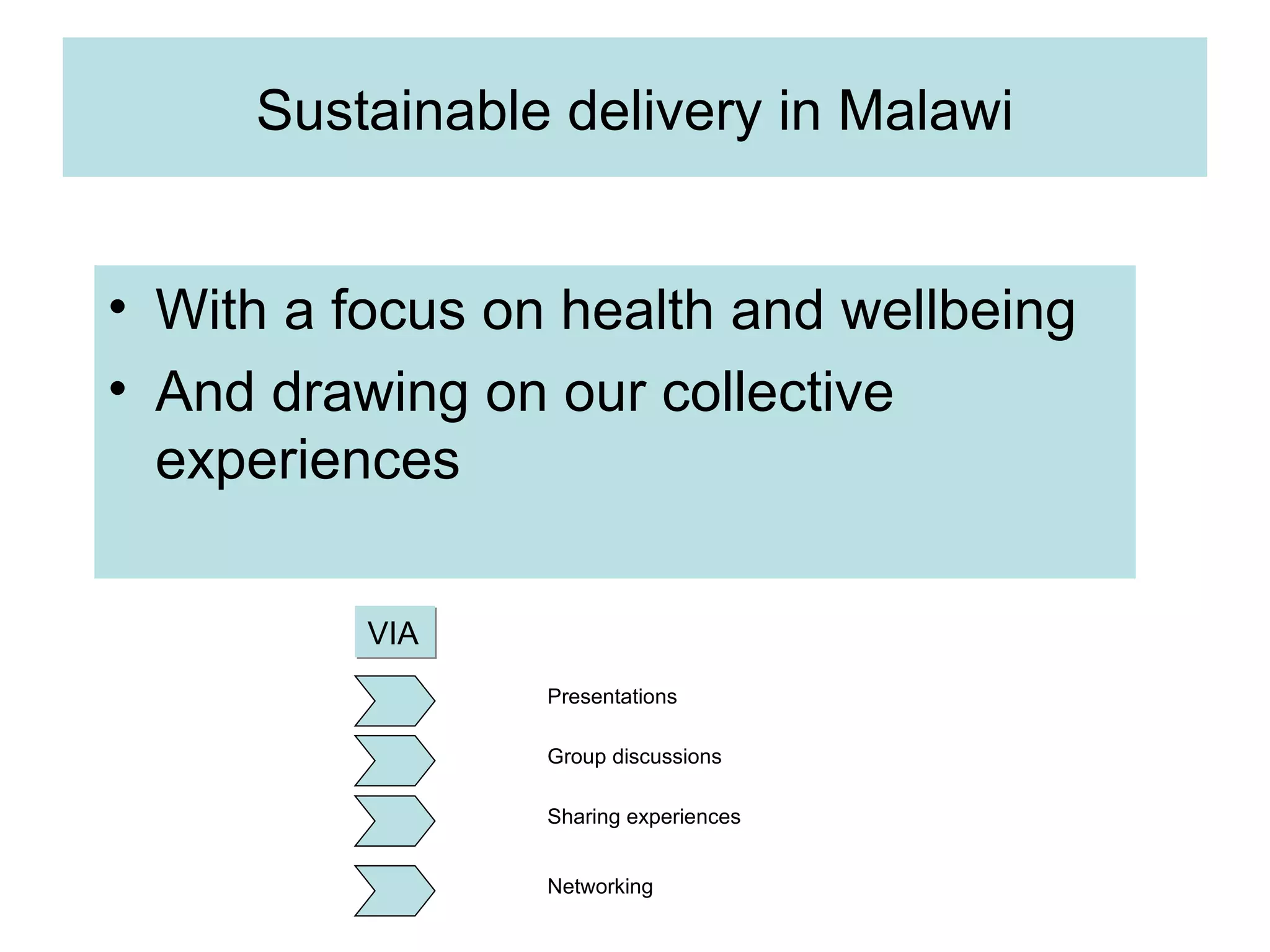 SMP - Sustainable Delivery in Malawi, Isabel Bruce | PPT | Medical Health