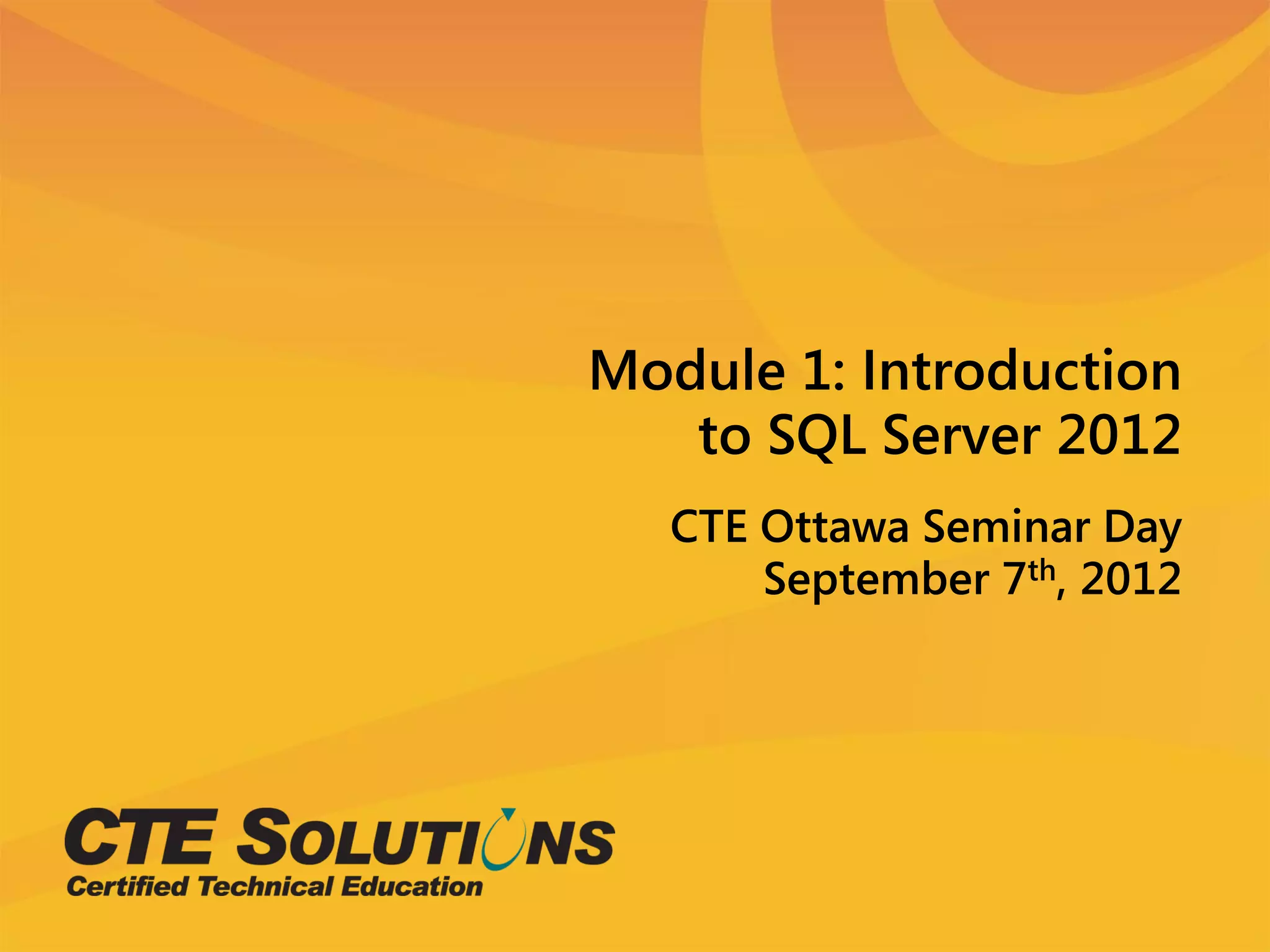Session 2: SQL Server 2012 with Christian Malbeuf | PPT
