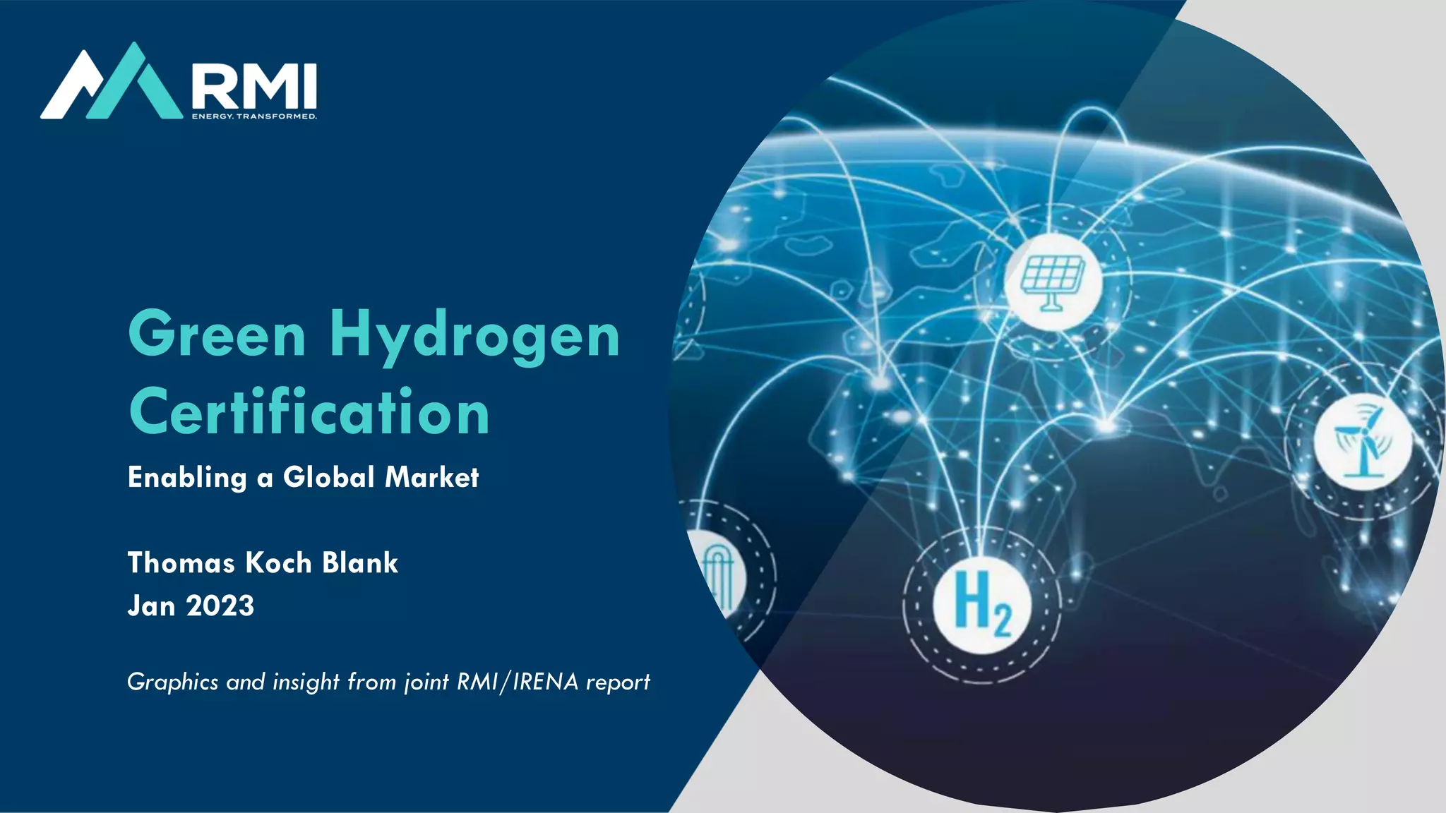 Green Hydrogen Certification: Enabling a Global Market, Thomas Koch ...