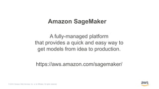 Build, Train and Deploy ML Models using Amazon SageMaker | PPT
