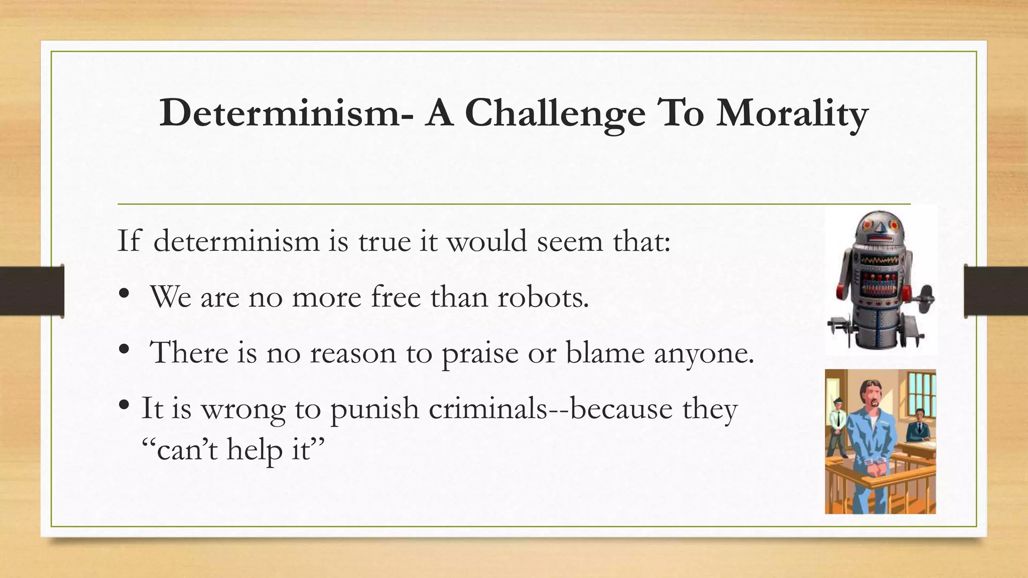freedom and determinism | PPTX