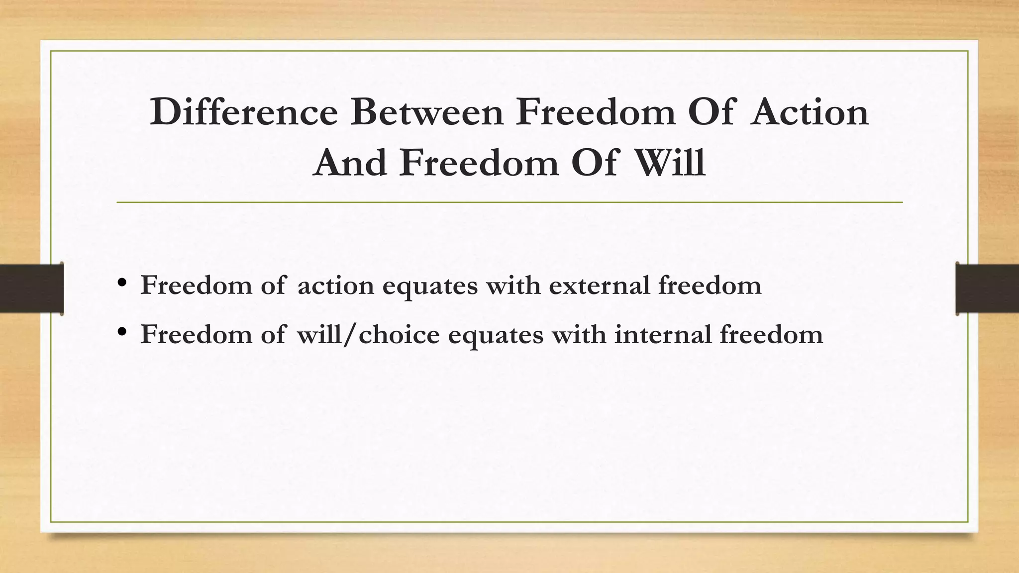 freedom and determinism | PPTX