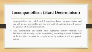 freedom and determinism | PPTX